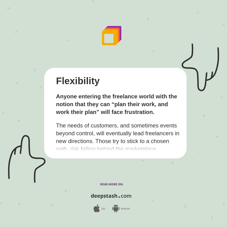Flexibility - Deepstash
