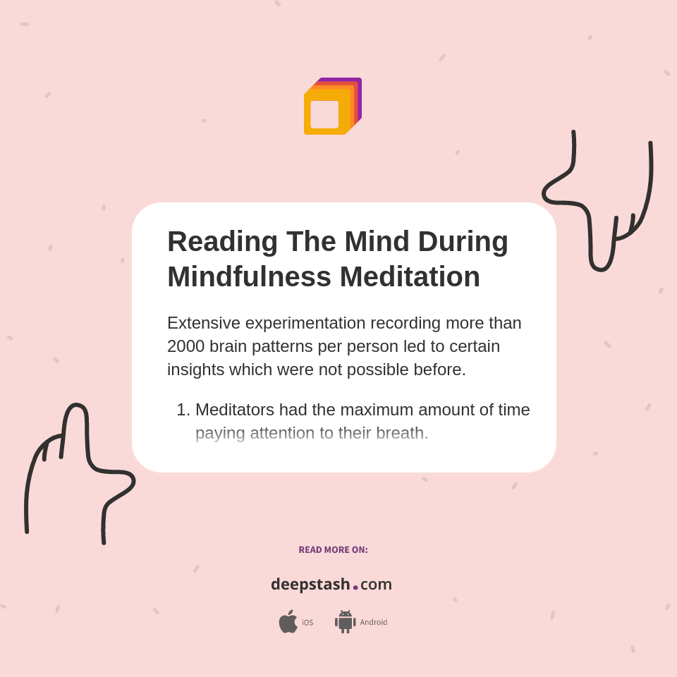 Reading The Mind During Mindfulness Meditation - Deepstash