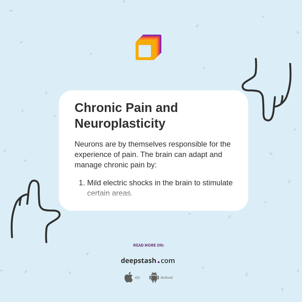 Chronic Pain and Neuroplasticity - Deepstash