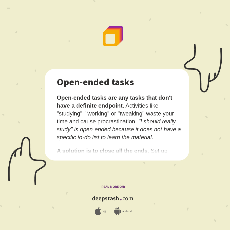 Open-ended tasks - Deepstash