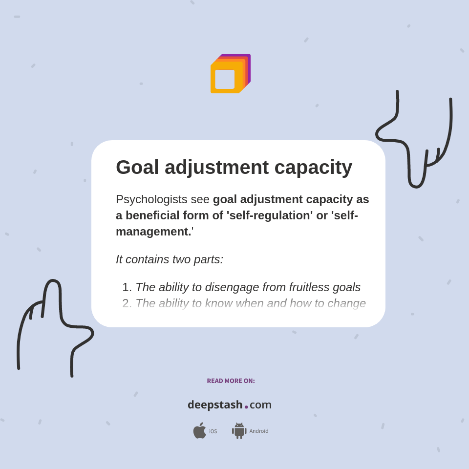 Goal adjustment capacity - Deepstash