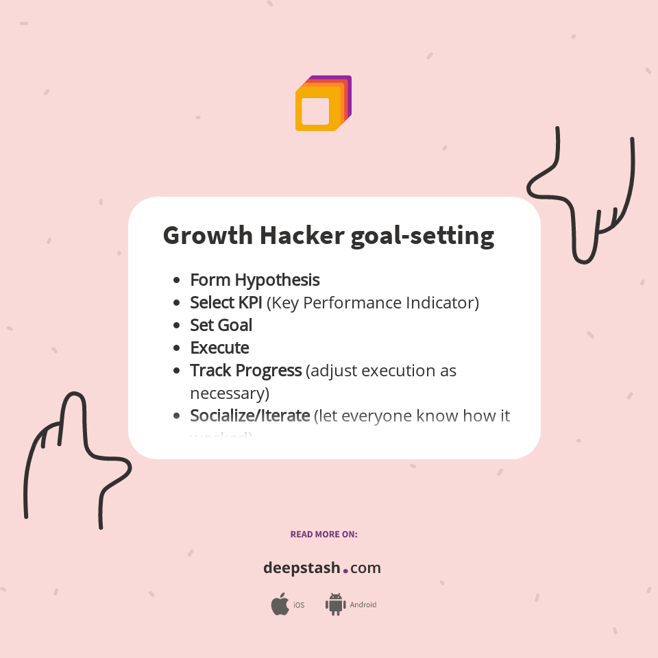 Growth Hacker goal-setting - Deepstash