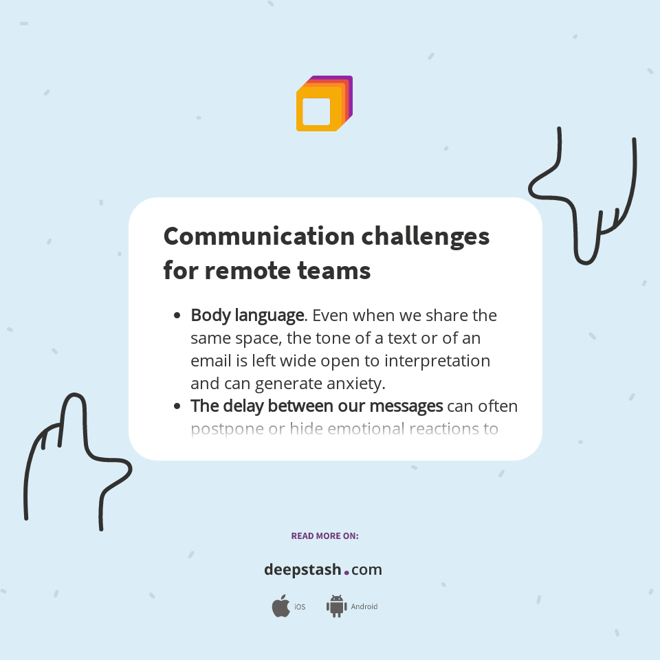 Communication challenges for remote teams - Deepstash