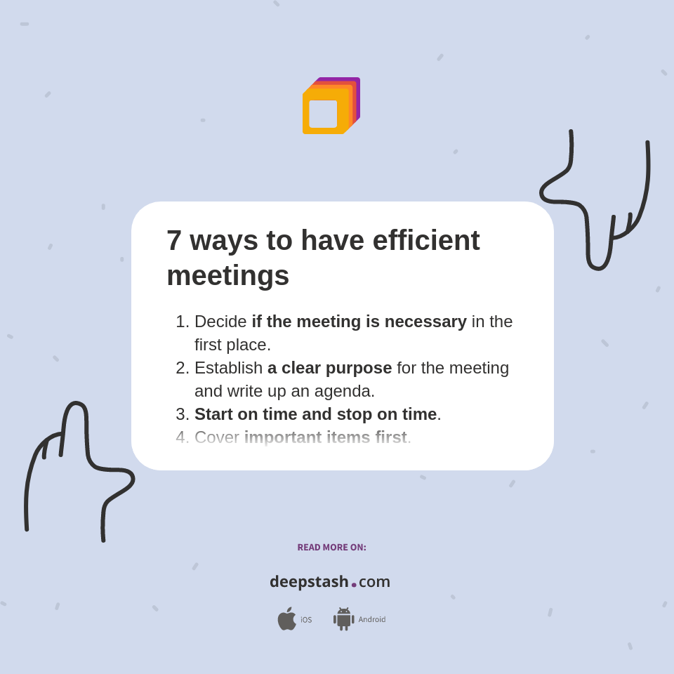 7 ways to have efficient meetings - Deepstash