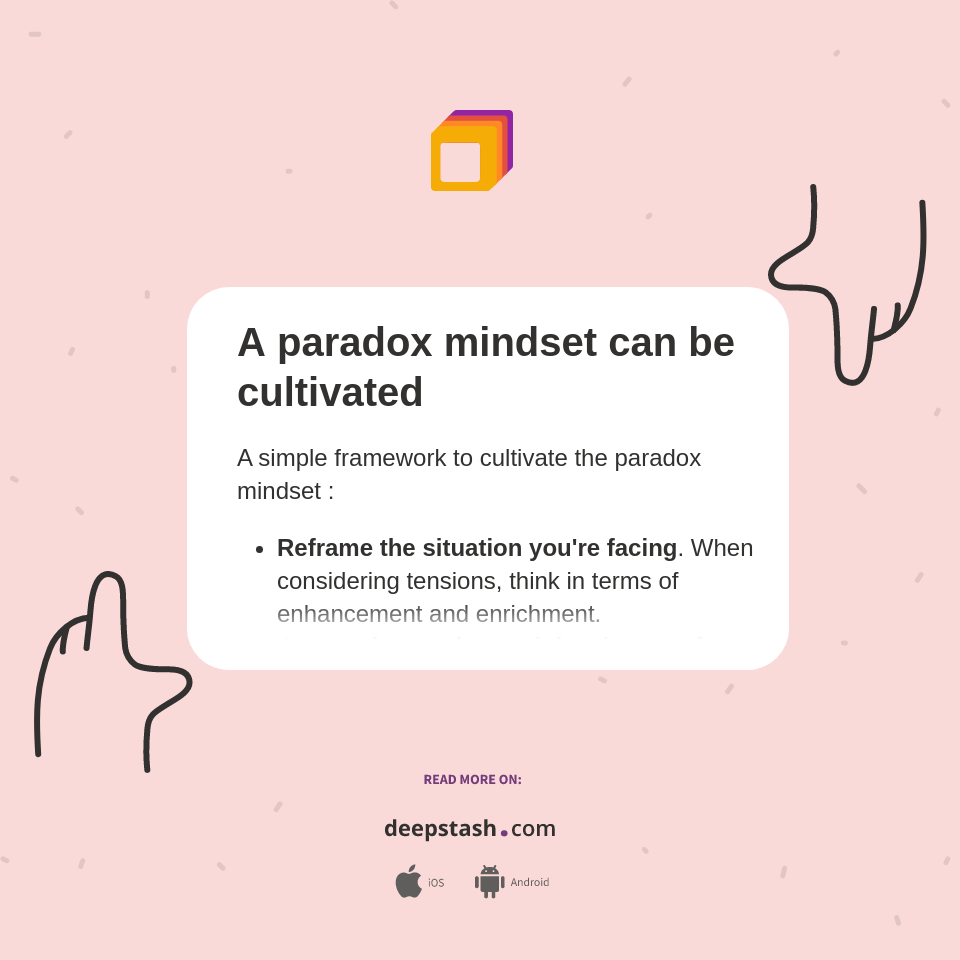 A paradox mindset can be cultivated - Deepstash