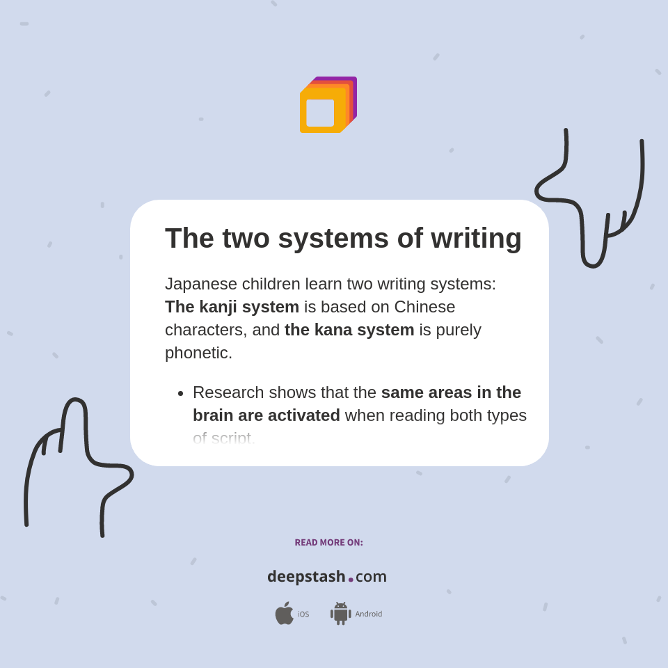 The two systems of writing - Deepstash