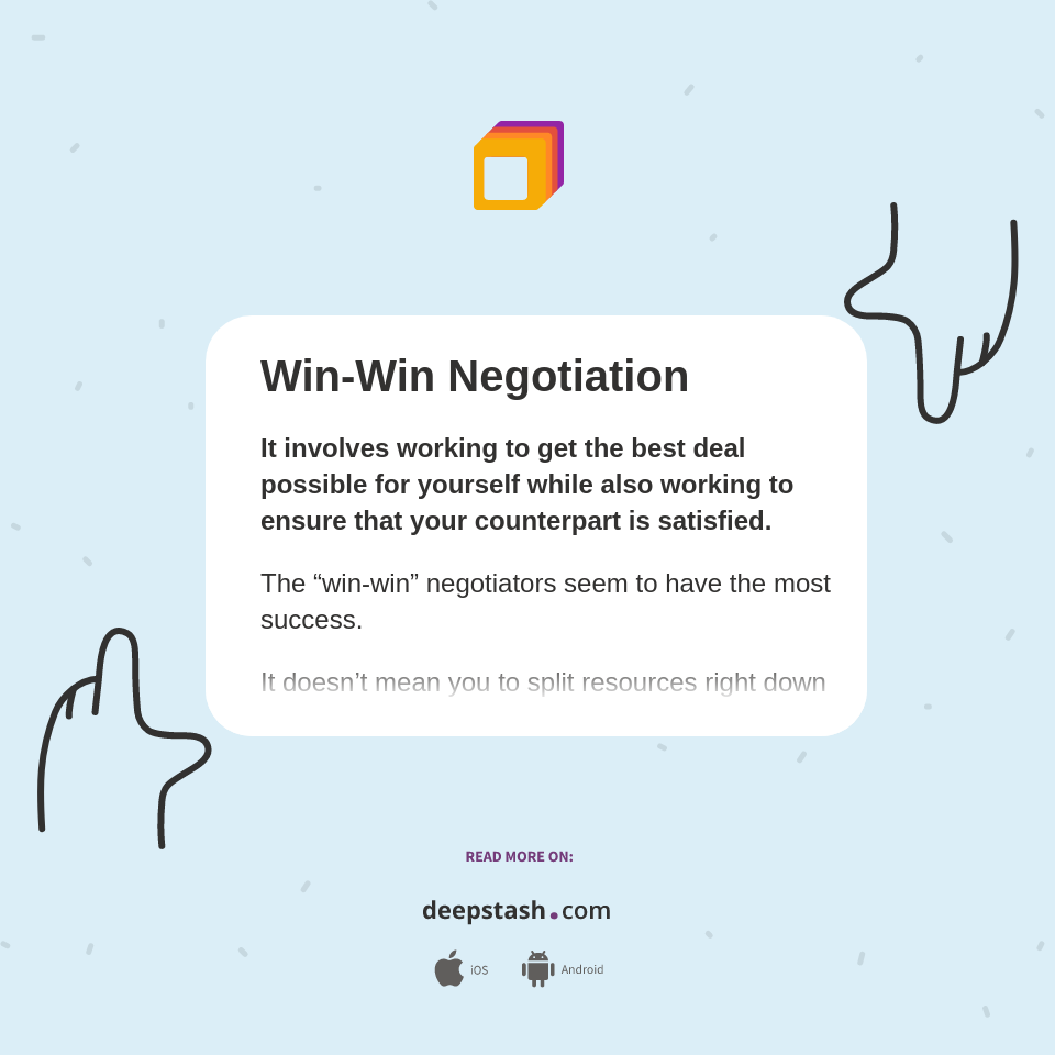 Win-Win Negotiation - Deepstash