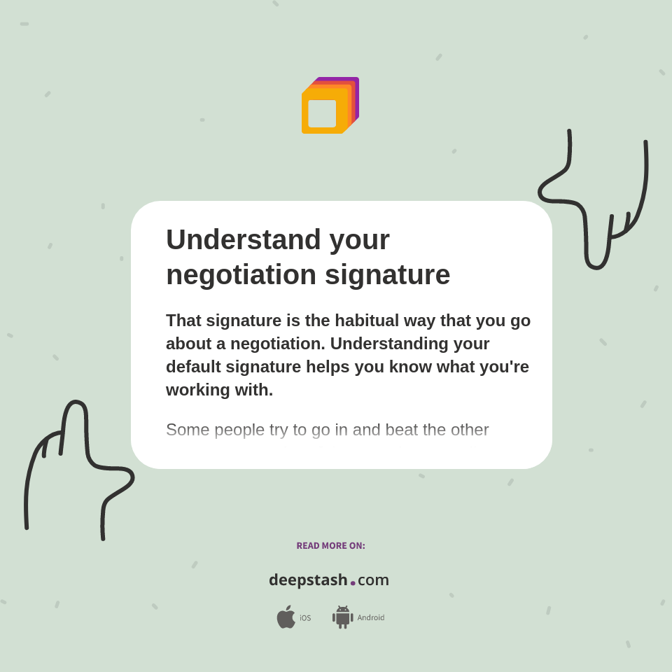Understand your negotiation signature - Deepstash
