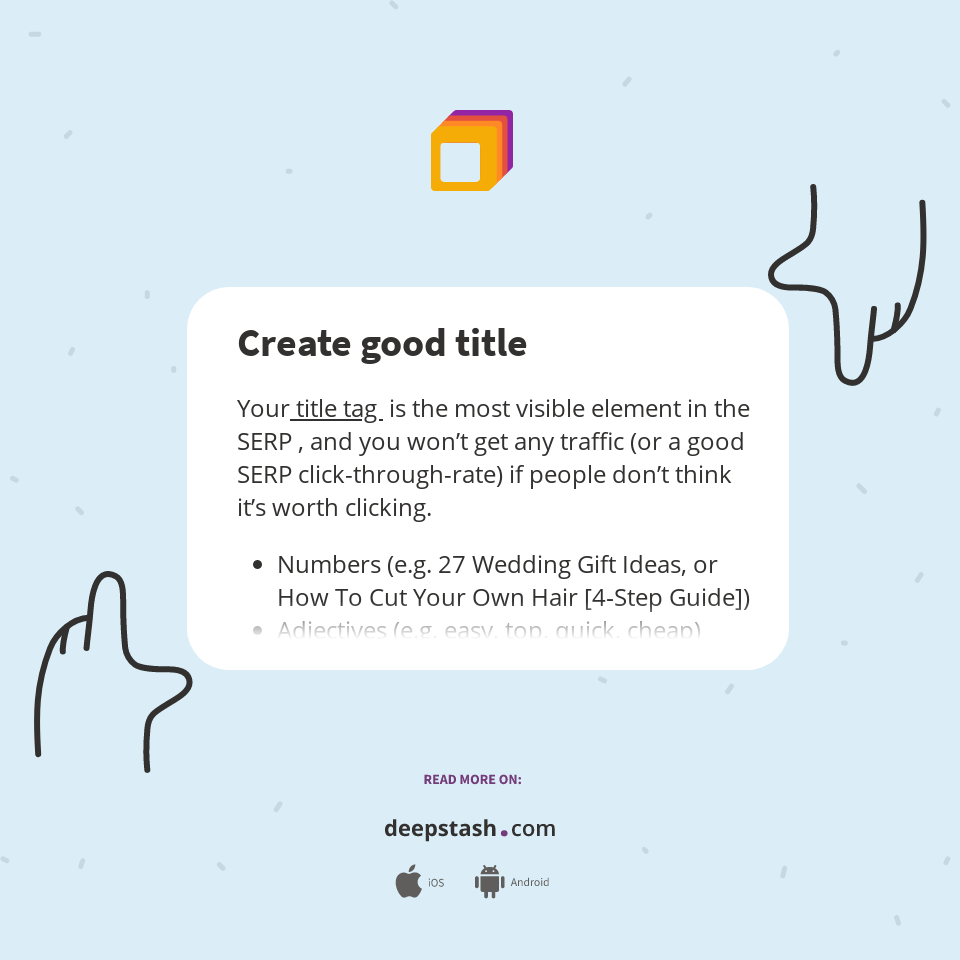 Create good title - Deepstash