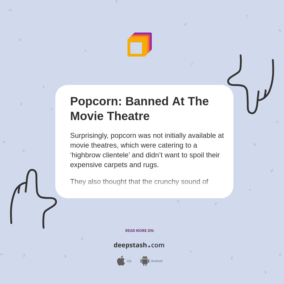 Popcorn: Banned At The Movie Theatre - Deepstash