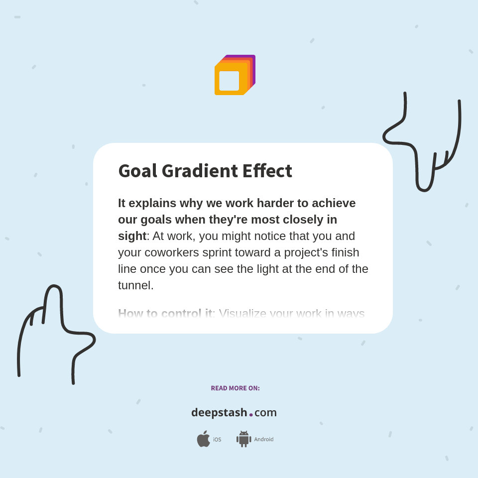 Goal Gradient Effect - Deepstash