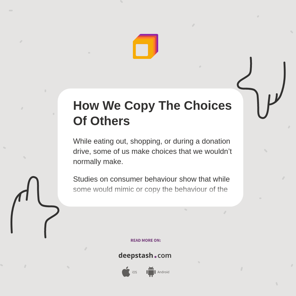How We Copy The Choices Of Others - Deepstash