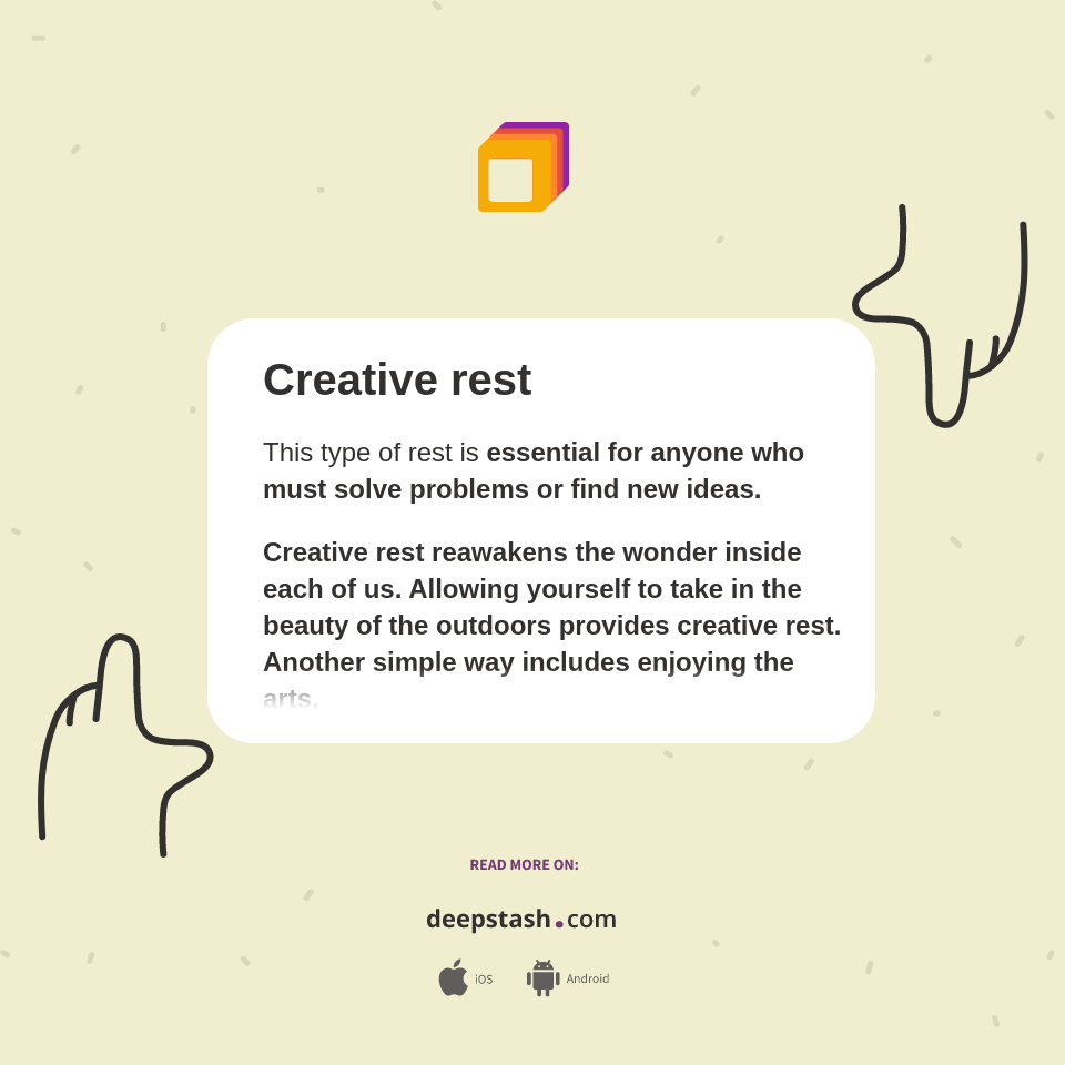Creative rest - Deepstash