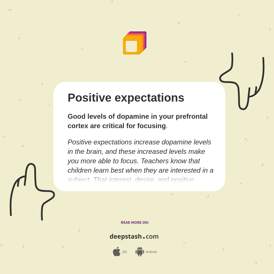 Positive expectations - Deepstash