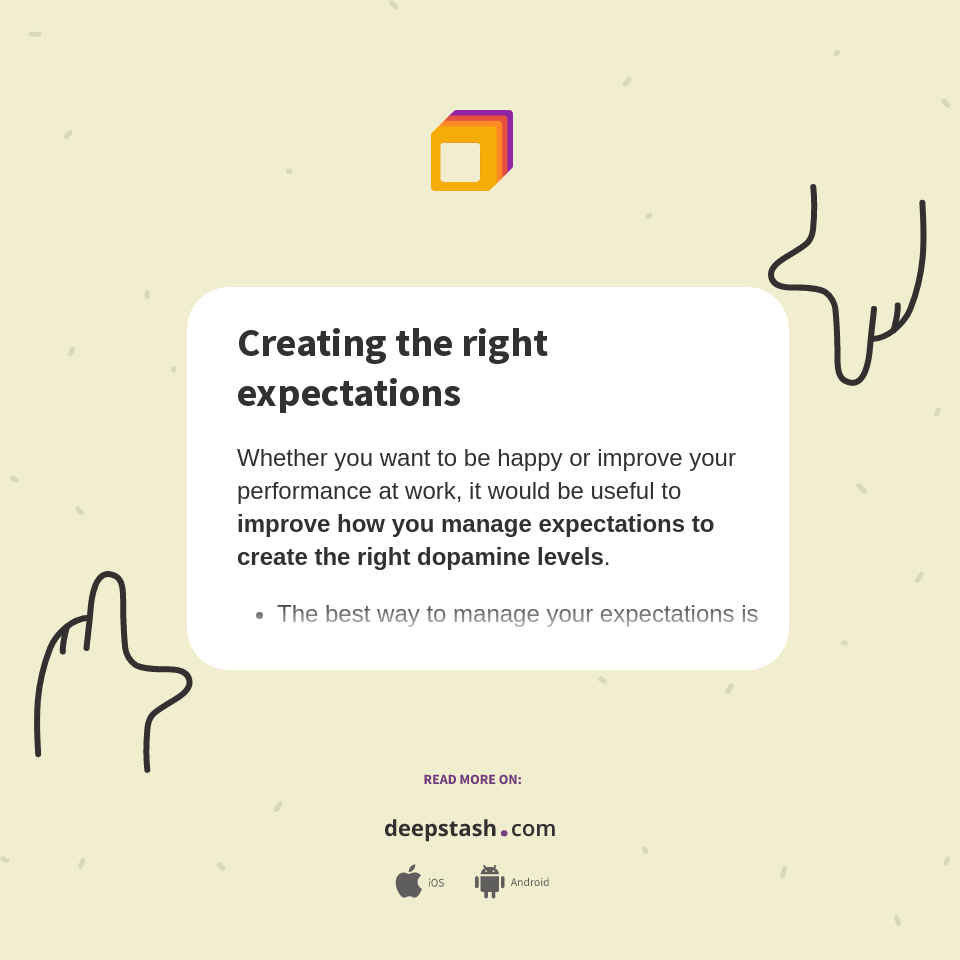 Creating the right expectations - Deepstash