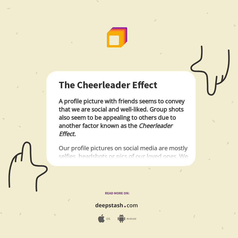 The Cheerleader Effect Deepstash