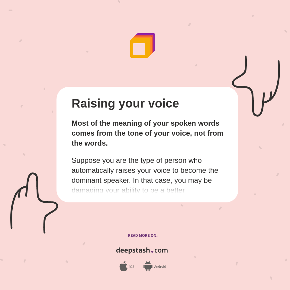 Raising your voice - Deepstash