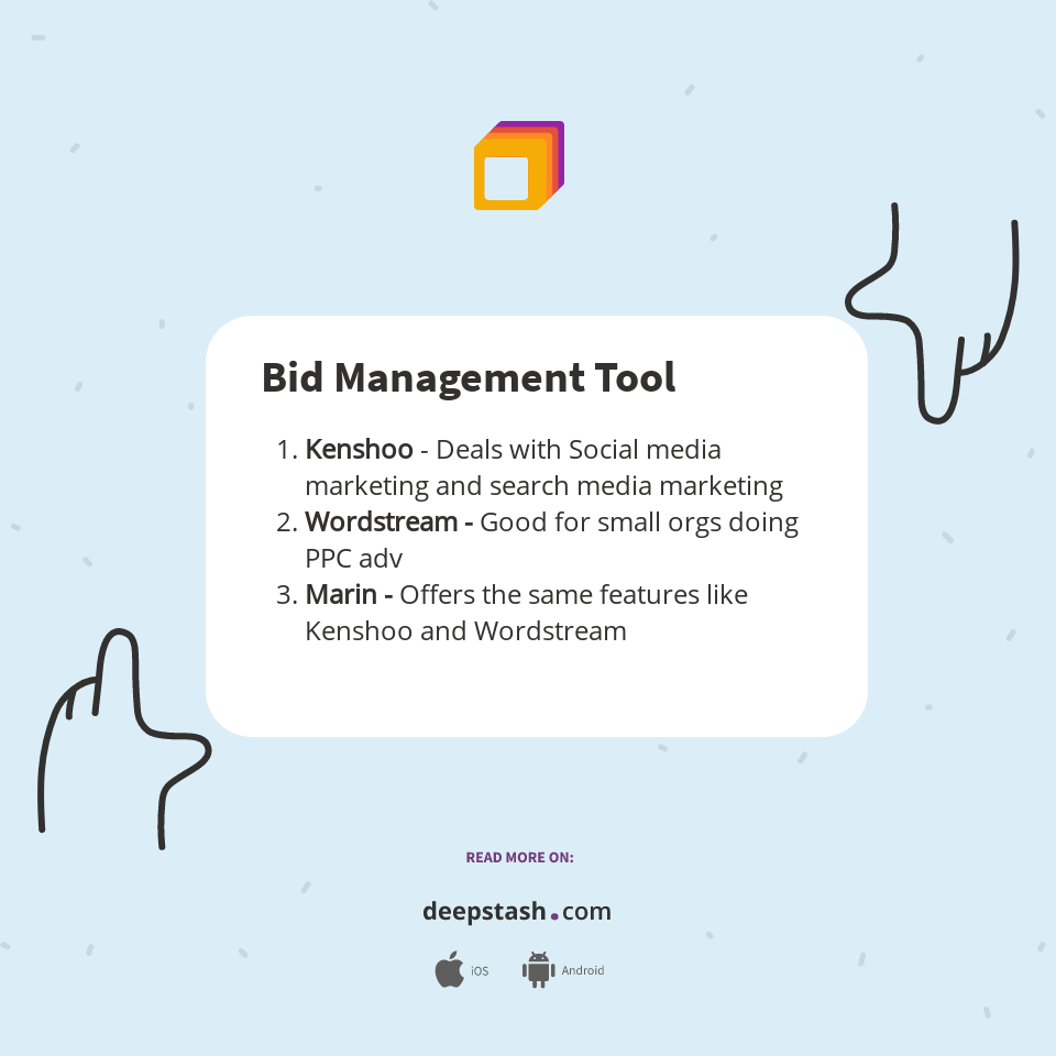 Bid Management Tool - Deepstash