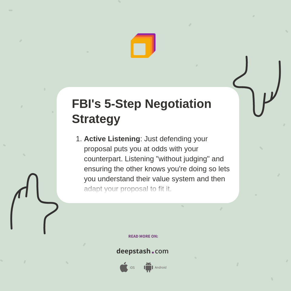 FBI's 5-Step Negotiation Strategy - Deepstash