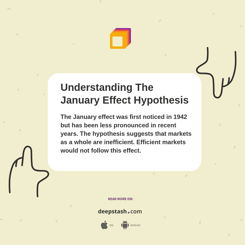 Understanding The January Effect Hypothesis - Deepstash
