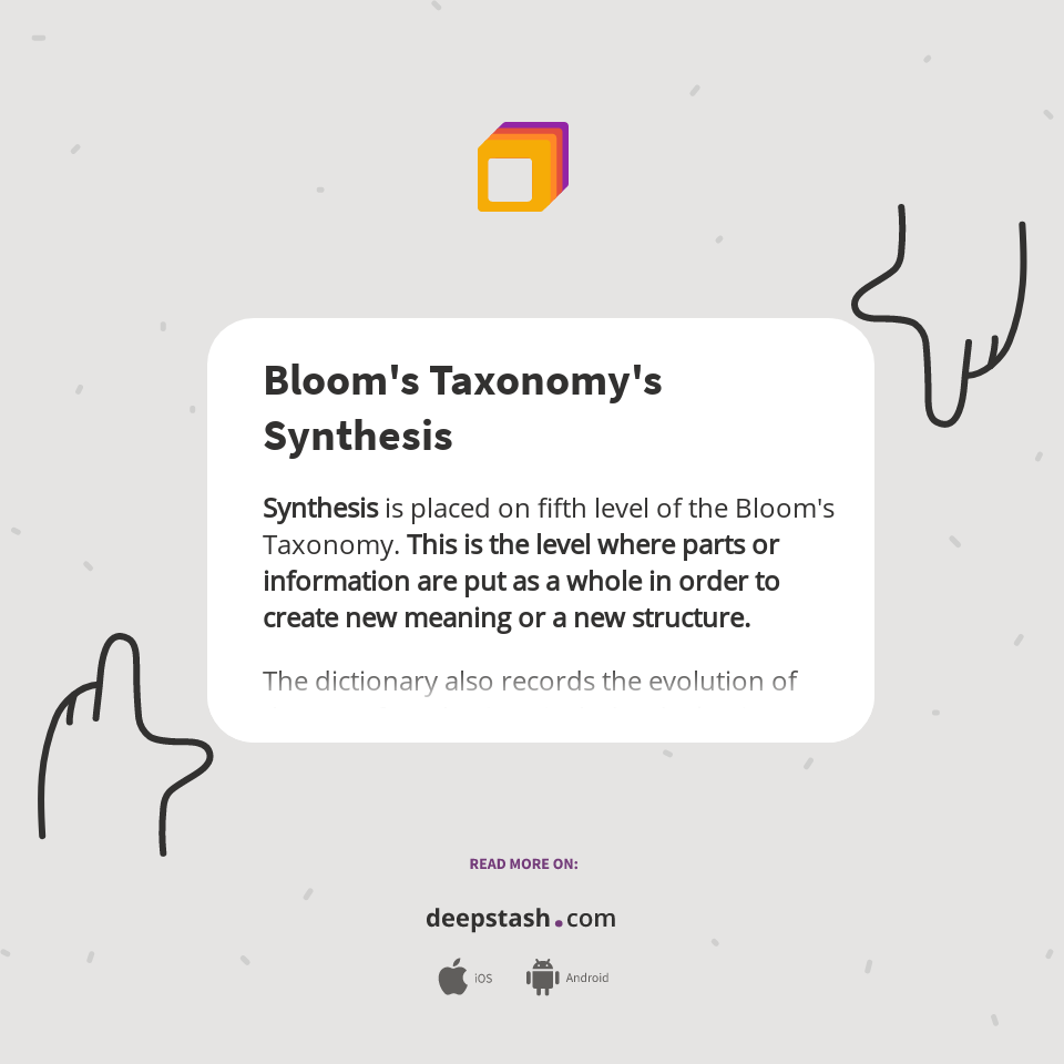 Bloom's Taxonomy's Synthesis - Deepstash