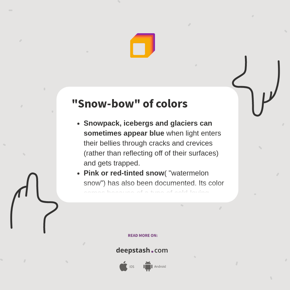 "Snow-bow" of colors - Deepstash