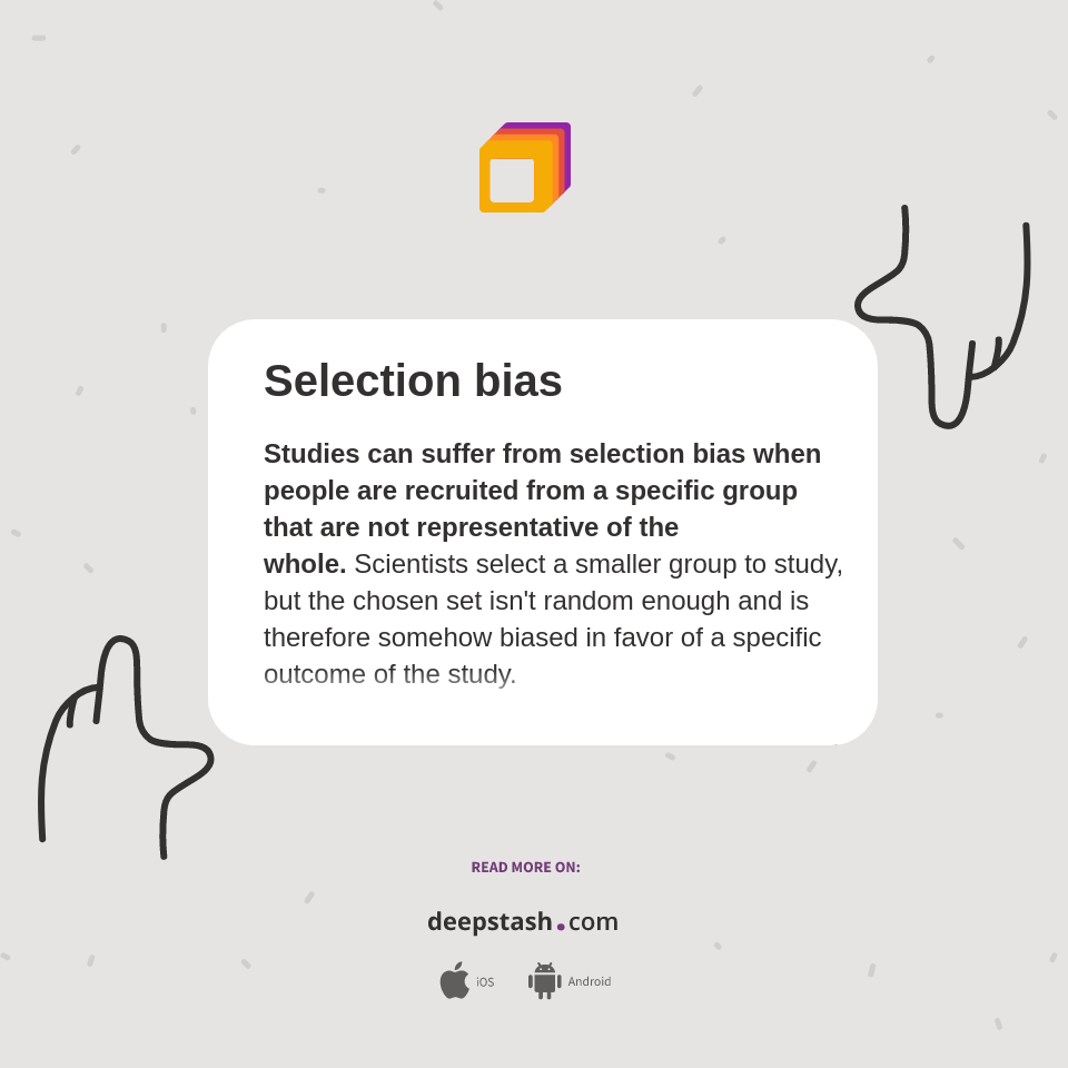 Selection bias - Deepstash