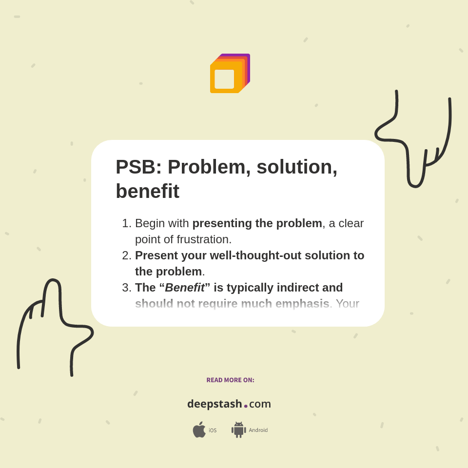PSB: Problem, solution, benefit - Deepstash