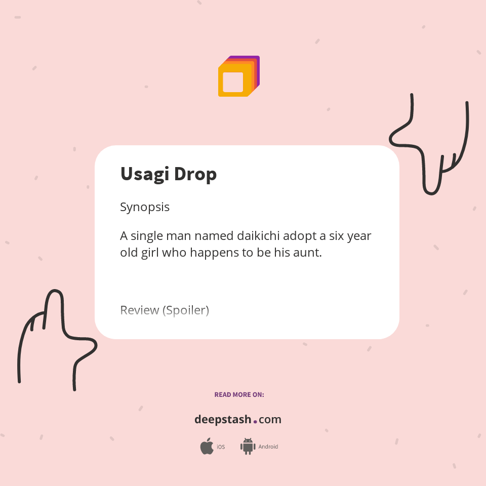 Usagi Drop - Deepstash