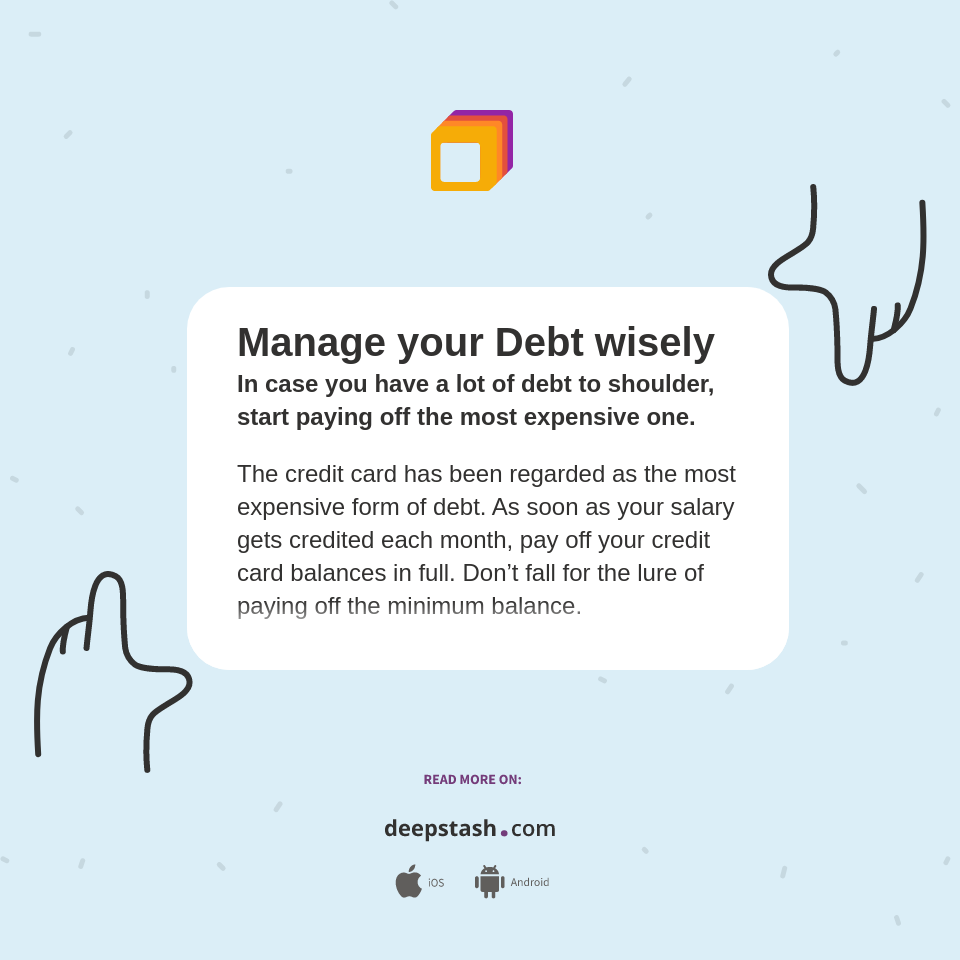 Manage your Debt wisely - Deepstash