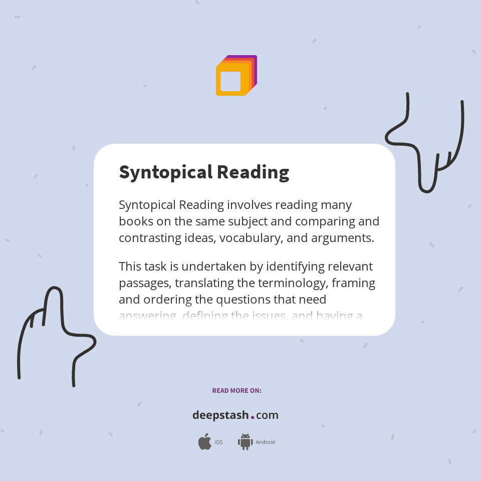 Syntopical Reading - Deepstash