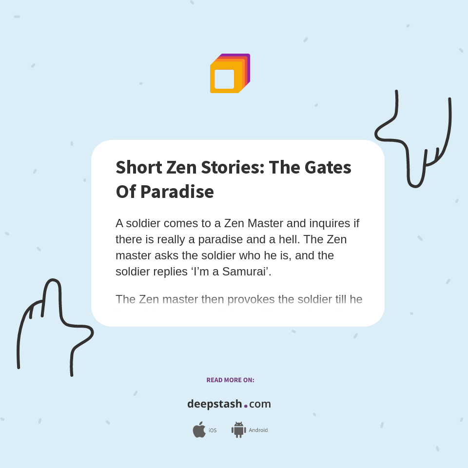 Short Zen Stories: The Gates Of Paradise - Deepstash