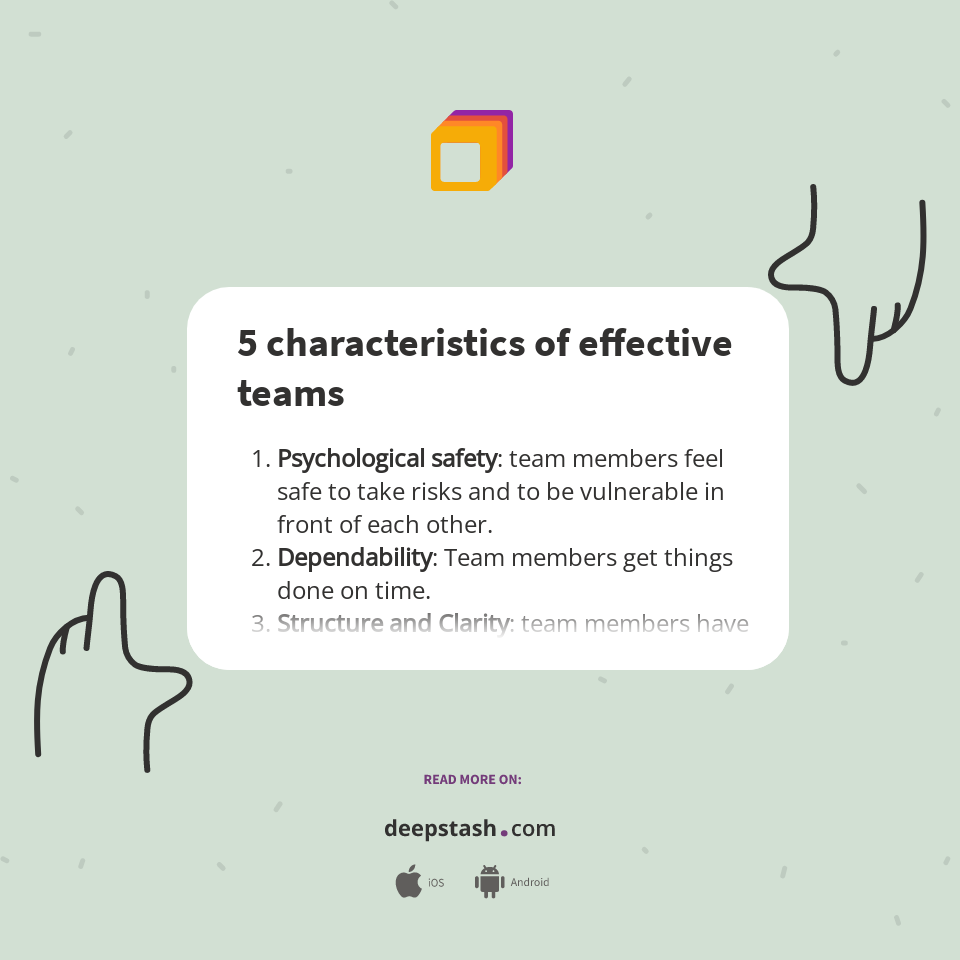 5 characteristics of effective teams - Deepstash