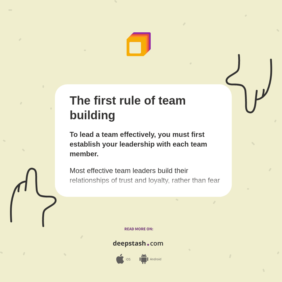 The first rule of team building - Deepstash