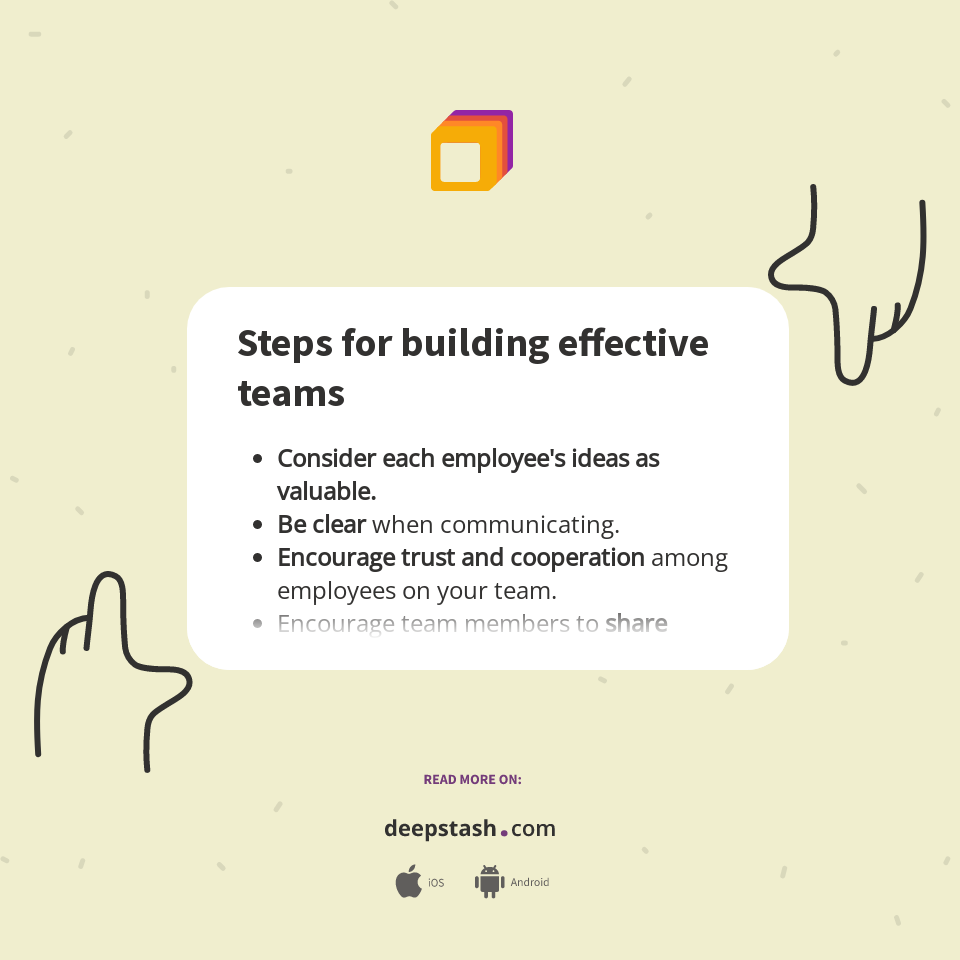 Steps for building effective teams - Deepstash
