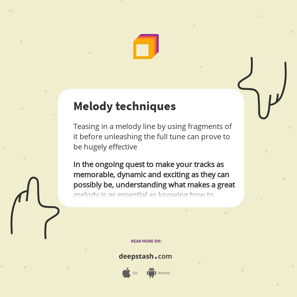 Melody techniques - Deepstash