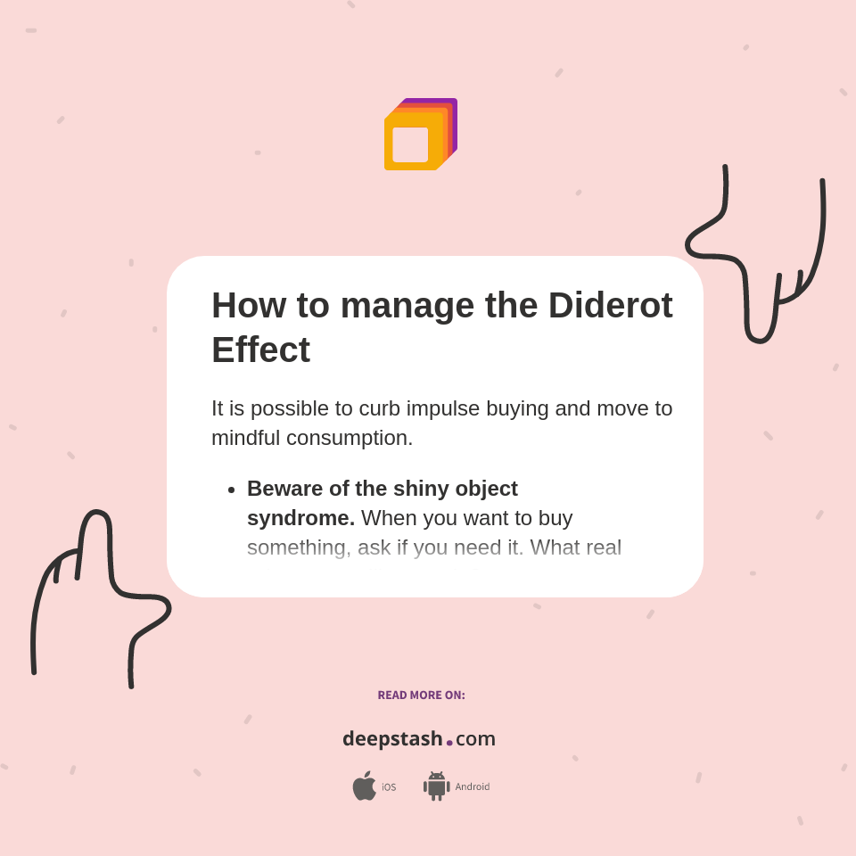 How to manage the Diderot Effect - Deepstash