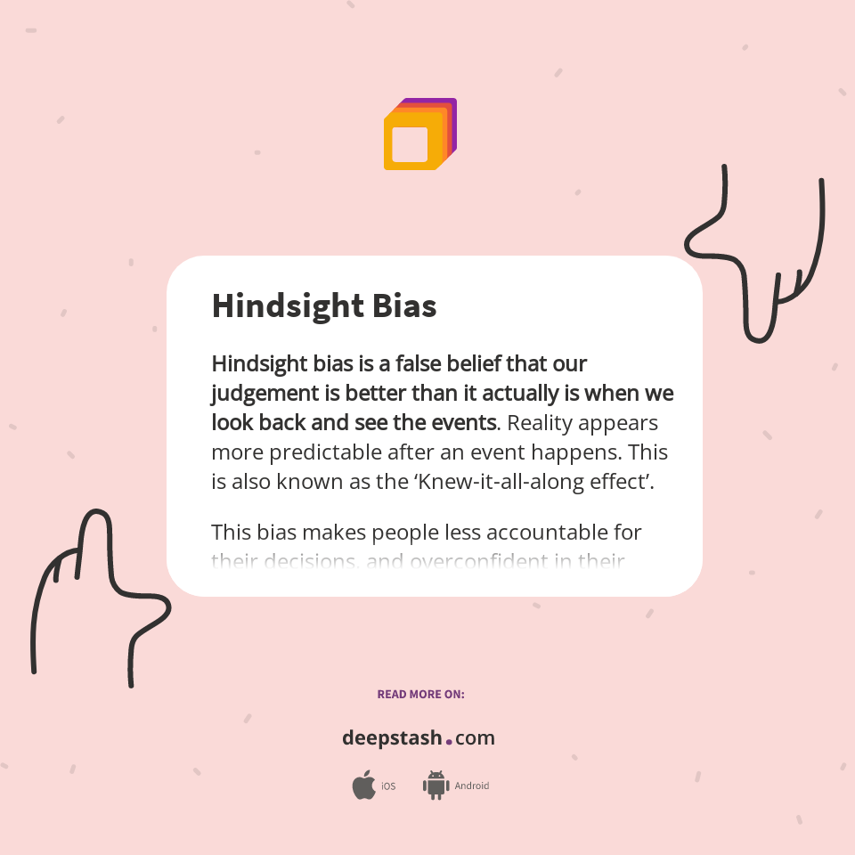 Hindsight Bias - Deepstash