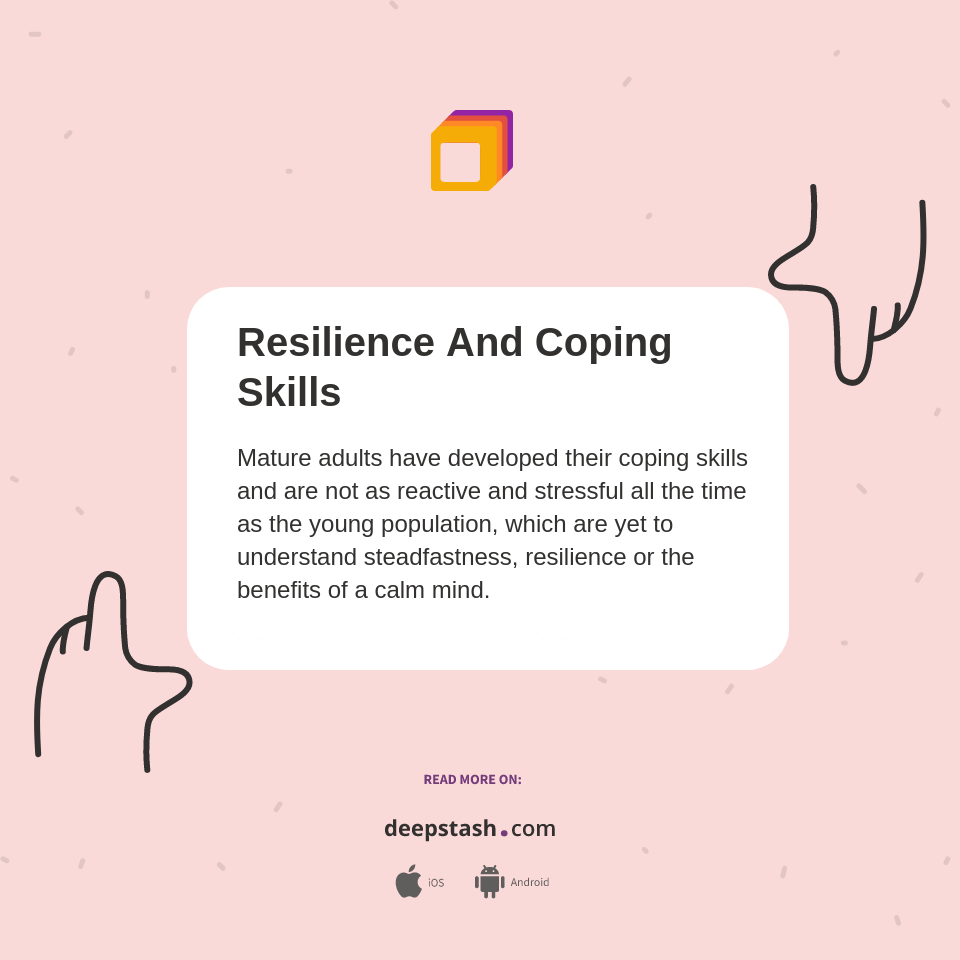Resilience And Coping Skills - Deepstash