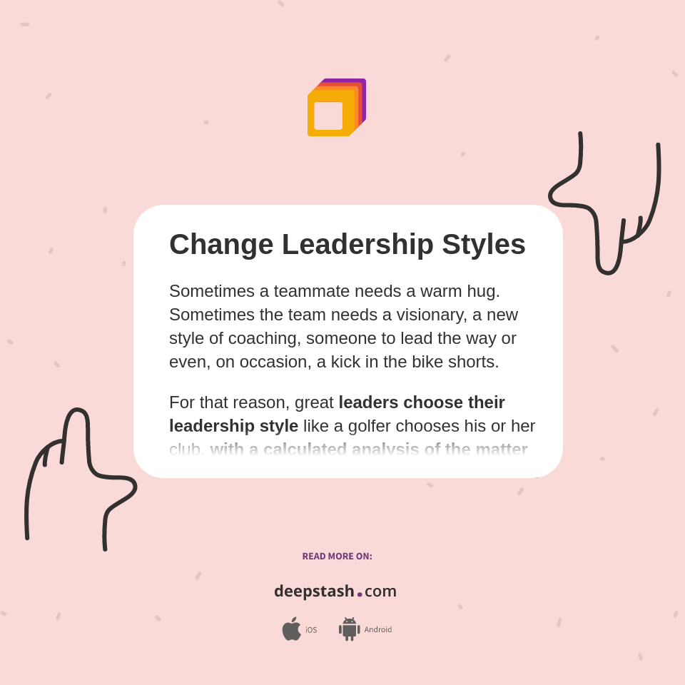 Change Leadership Styles - Deepstash
