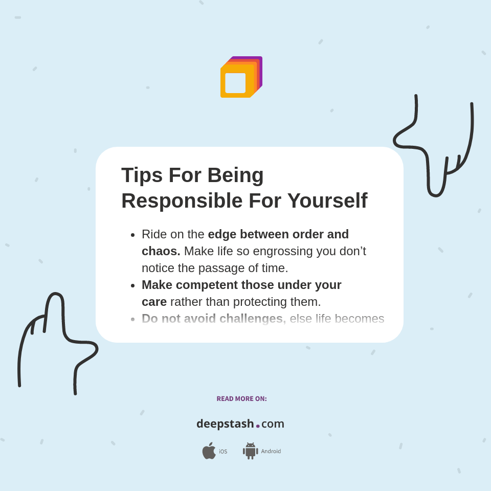Tips For Being Responsible For Yourself - Deepstash