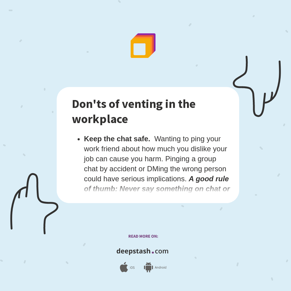 Don'ts of venting in the workplace - Deepstash