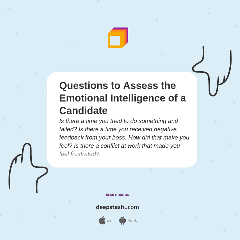 Questions to Assess the Emotional Intelligence of a Candidate - Deepstash