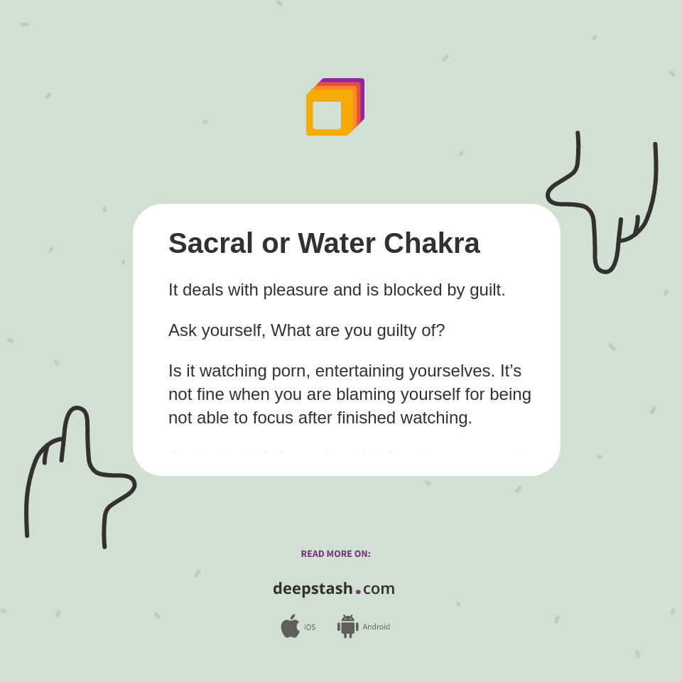 Sacral or Water Chakra - Deepstash