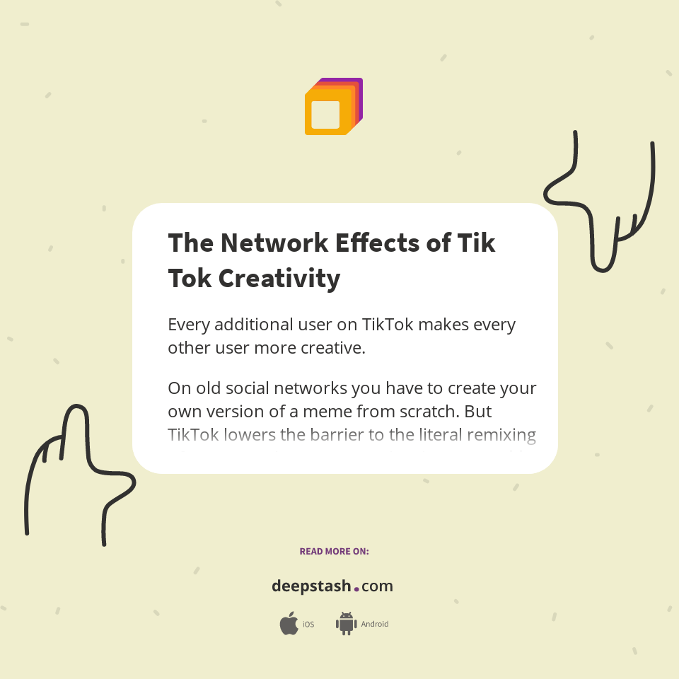 The Network Effects of Tik Tok Creativity - Deepstash