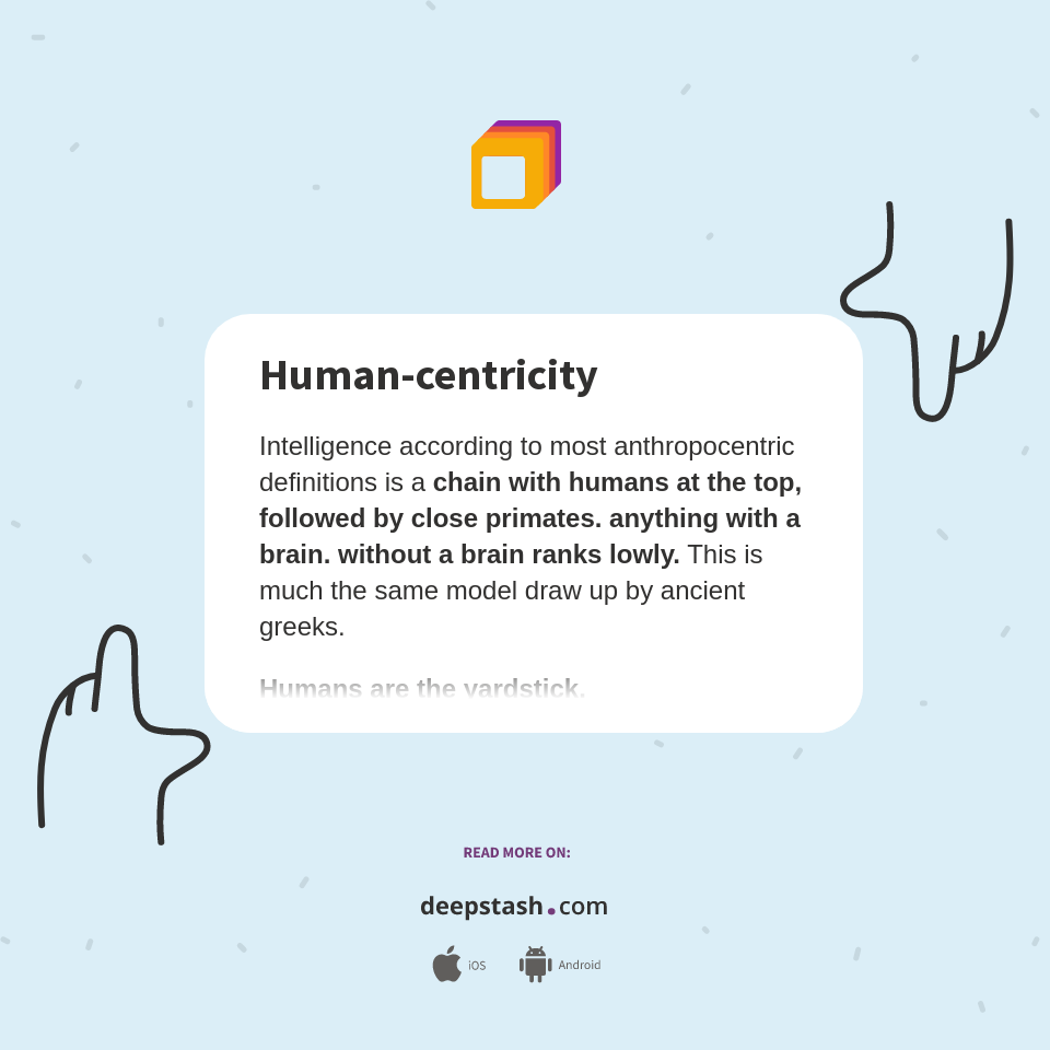 Human-centricity - Deepstash