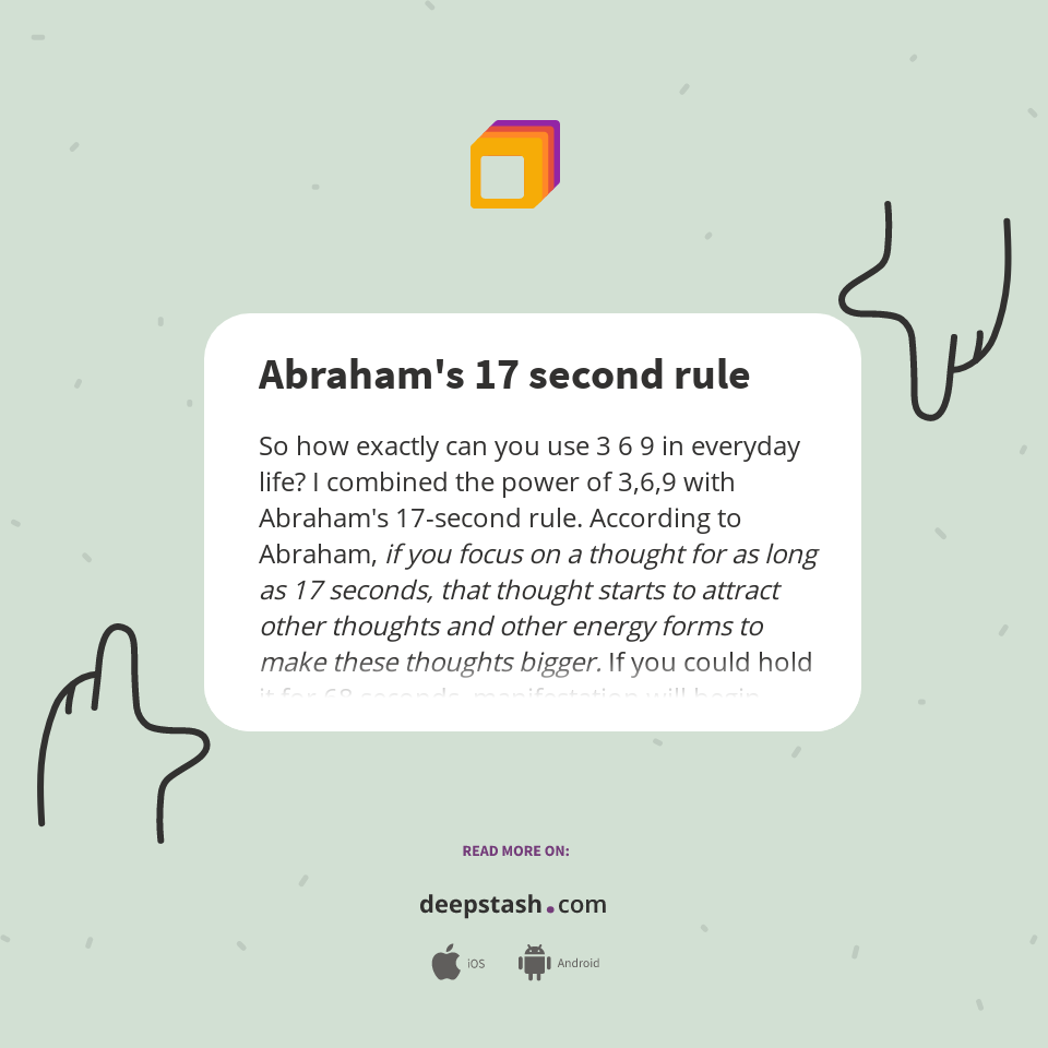 Abraham's 17 second rule - Deepstash