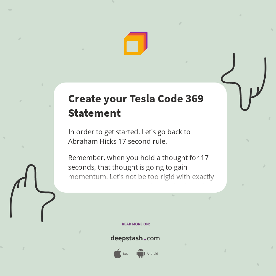 Create your Tesla Code 369 Statement - Deepstash
