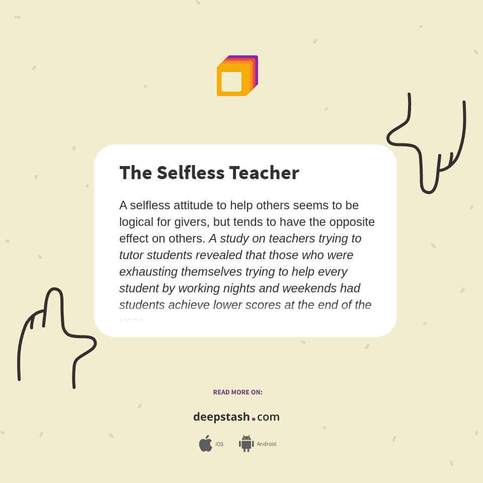 The Selfless Teacher - Deepstash
