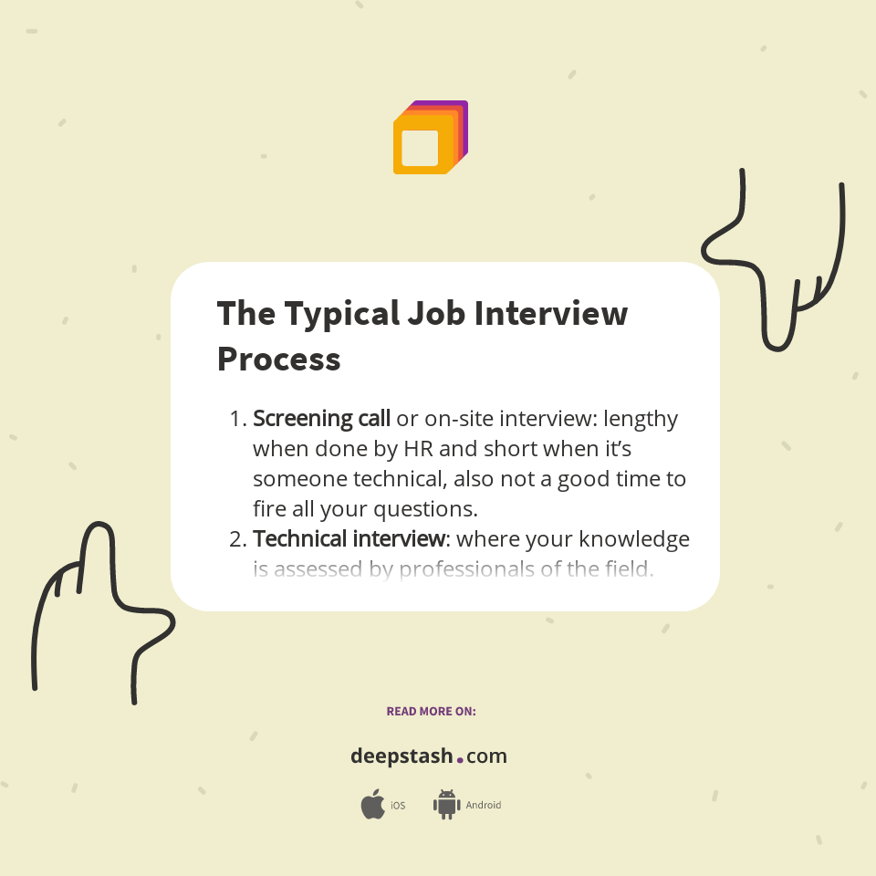 The Typical Job Interview Process - Deepstash
